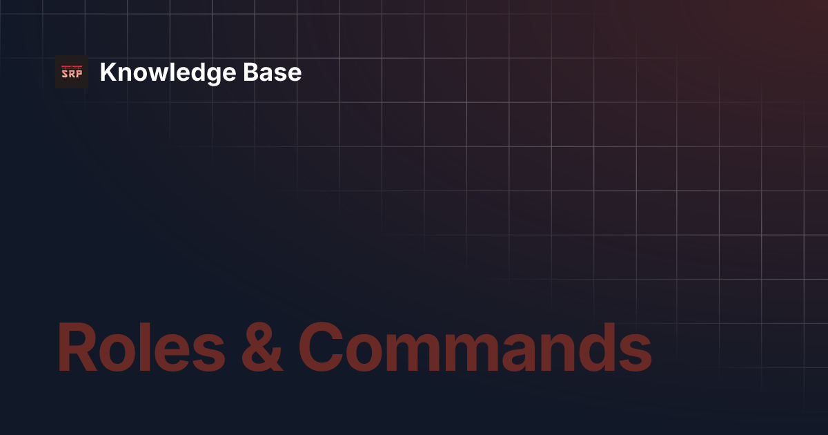 Roles & Commands | Knowledge Base